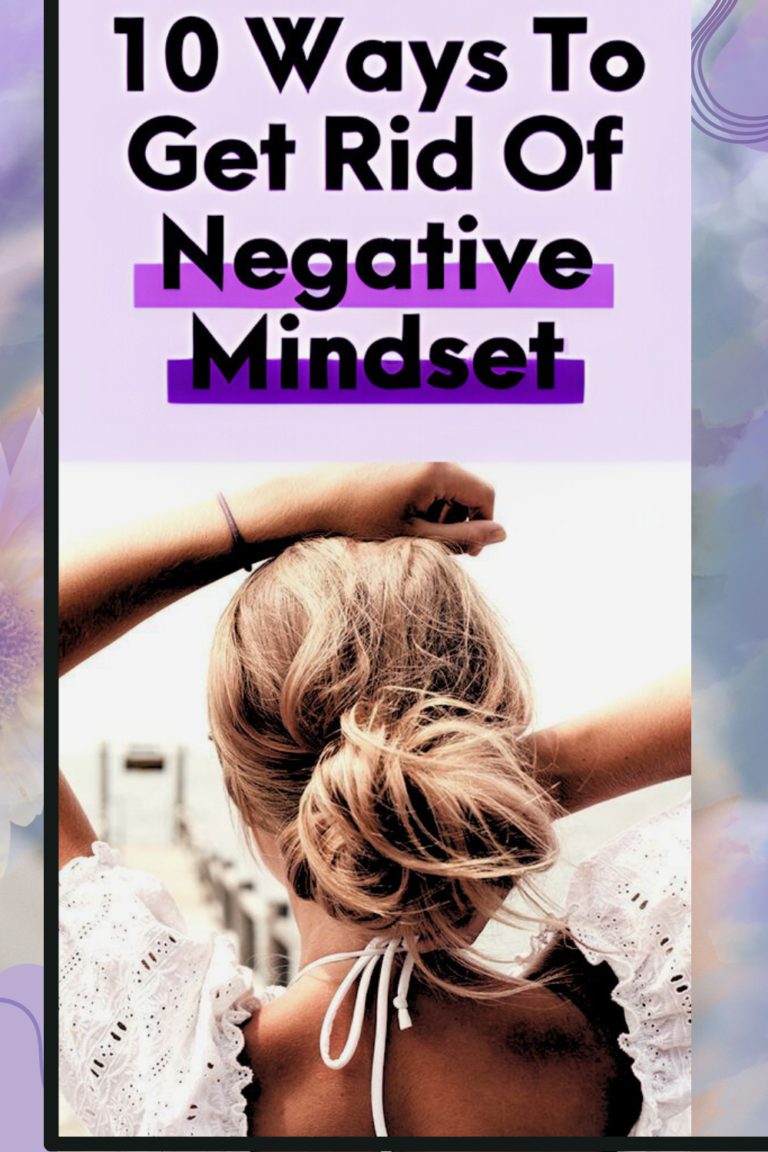 How To Stop Being Negative: 10 Powerful Ways To a Happier Mindset ...