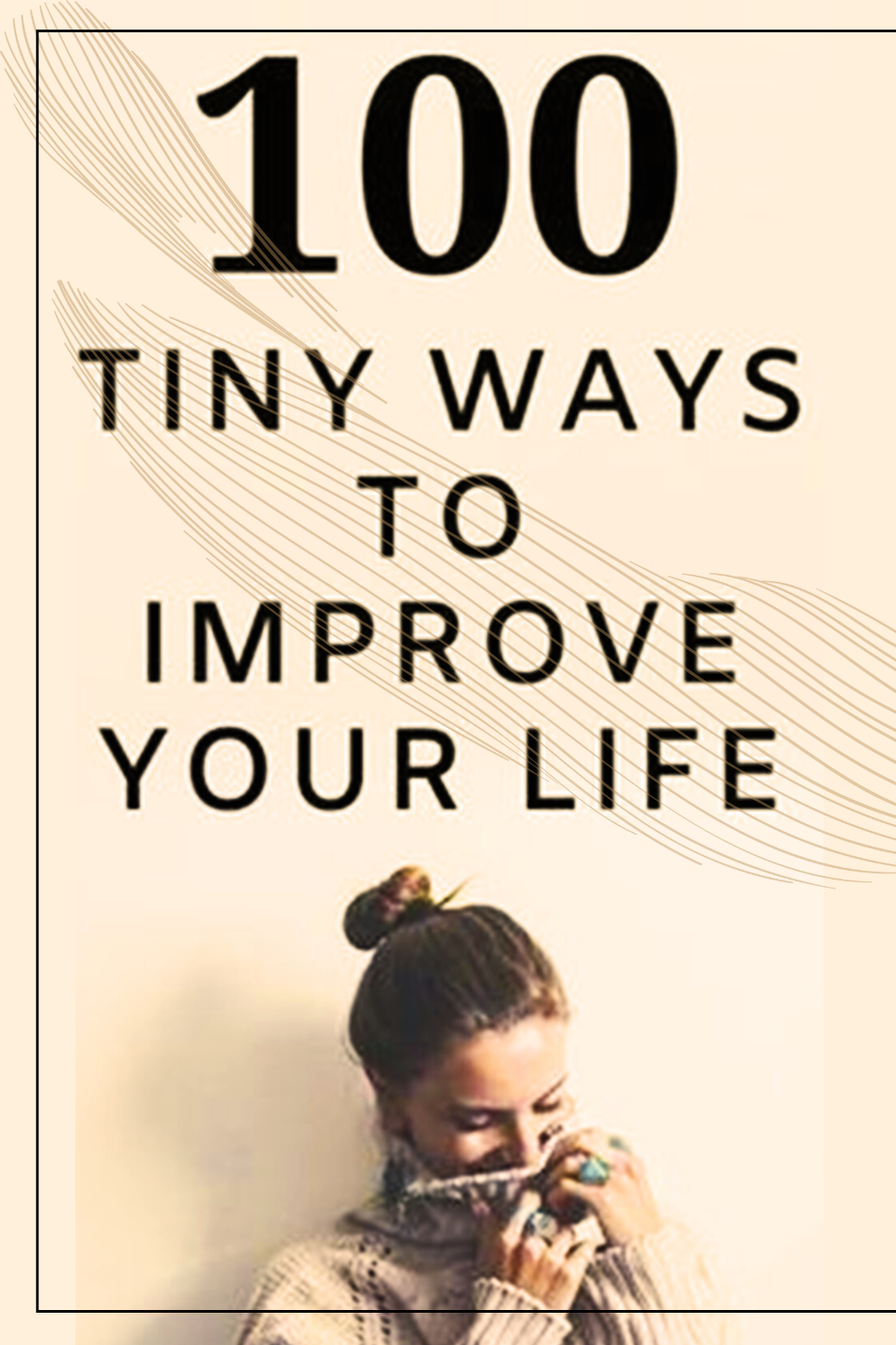 100 Good Habits That Will Help You Thrive in Life - Rise Within