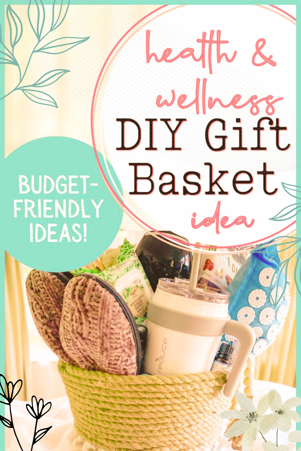 Wonderfully Thoughtful DIY Health & Wellness Gift Basket Idea - Rise Within
