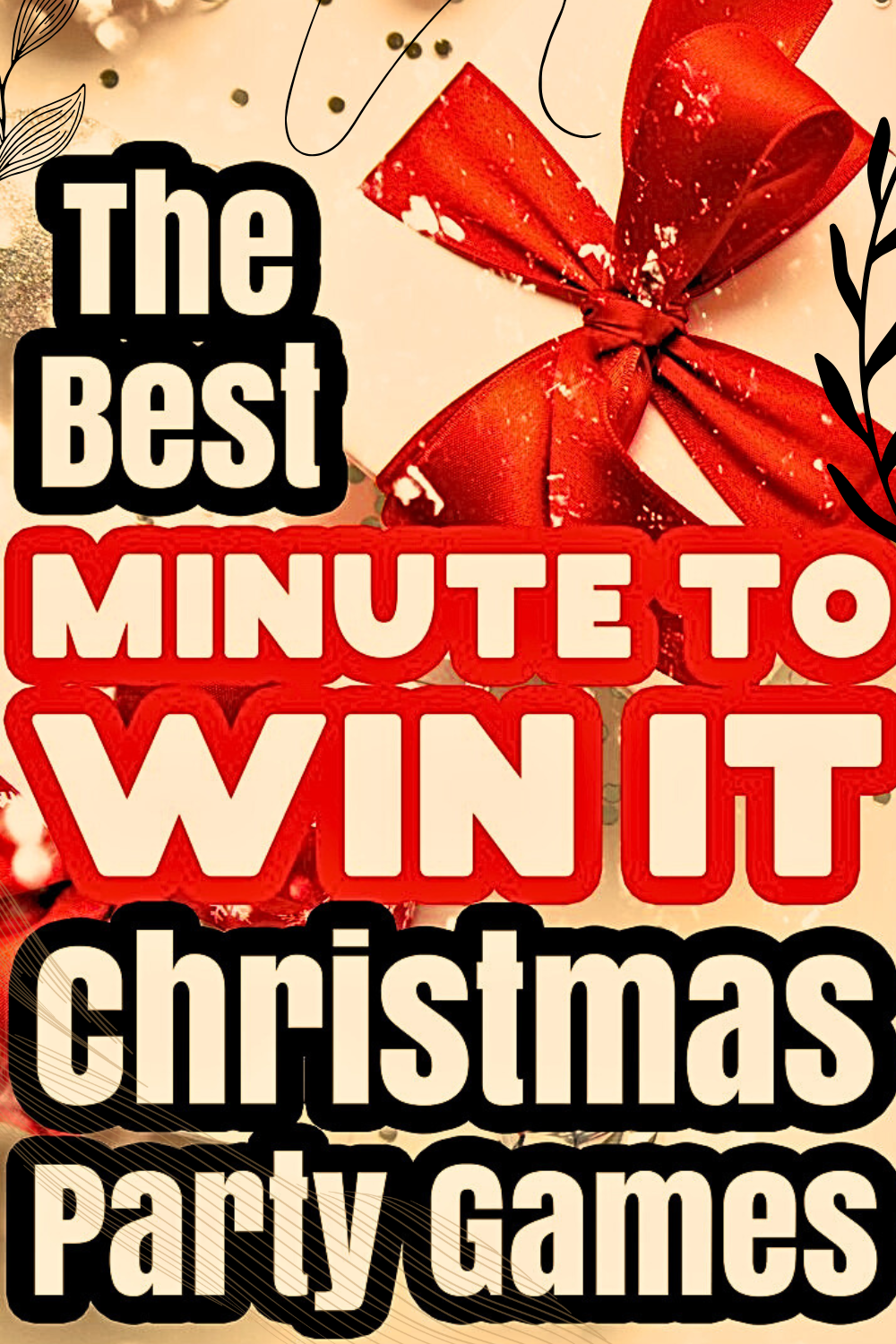 Minute to Win It Christmas Games for All Ages - Rise Within