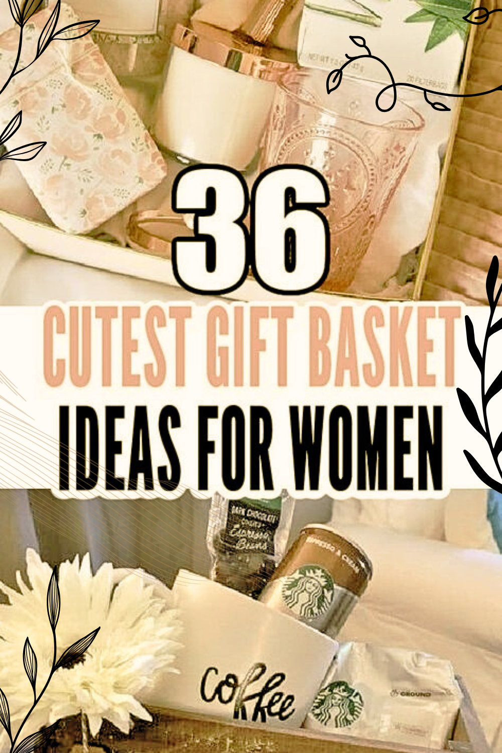 36 Gift basket Ideas for Women - Rise Within